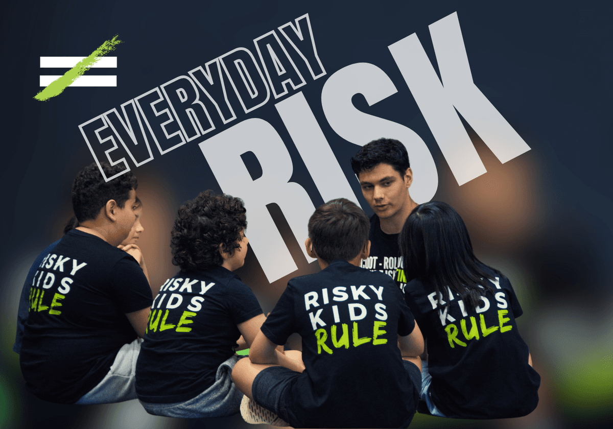 Risky Kids - Everyday Risk. Challenge Is All Around Us.